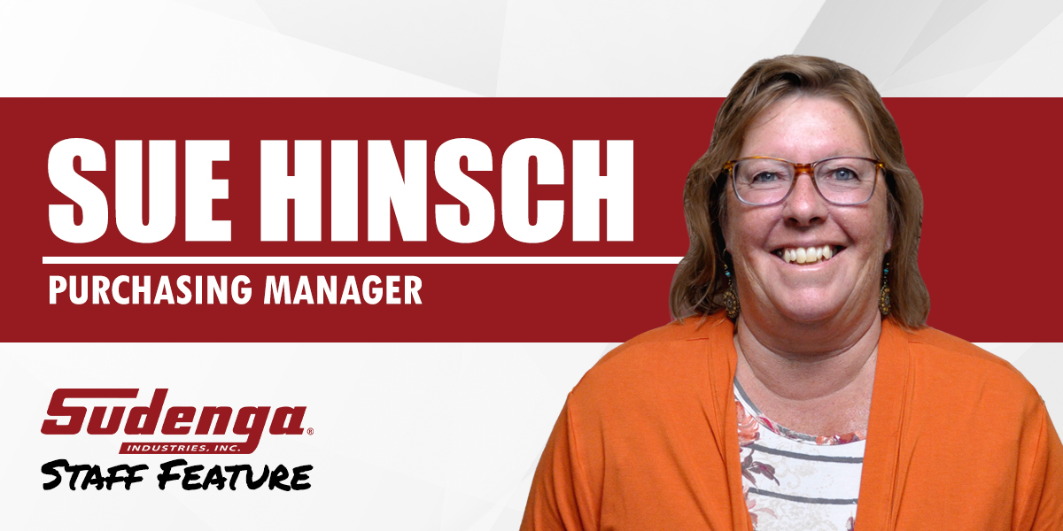 Sudenga Staff Feature - Sue Hinsch - Sudenga Industries Inc.